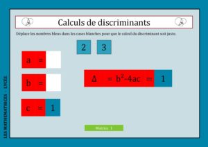calculs de discriminant – Mathématrices