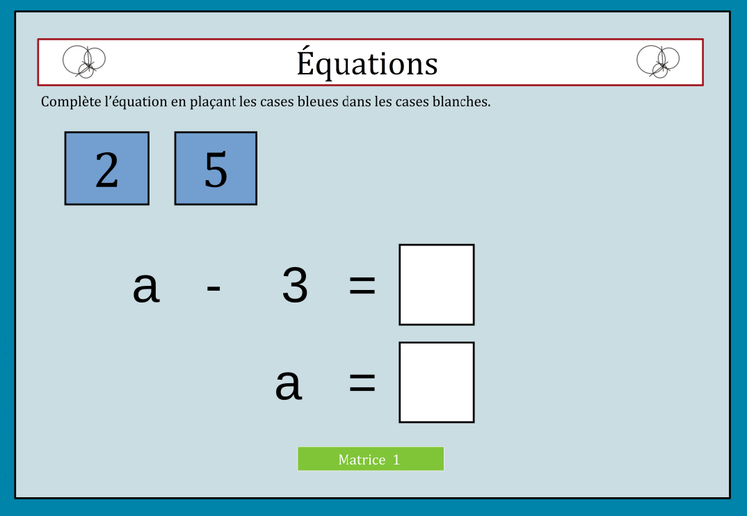 Equations : jeu sur l’équation et sa solution – Mathématrices